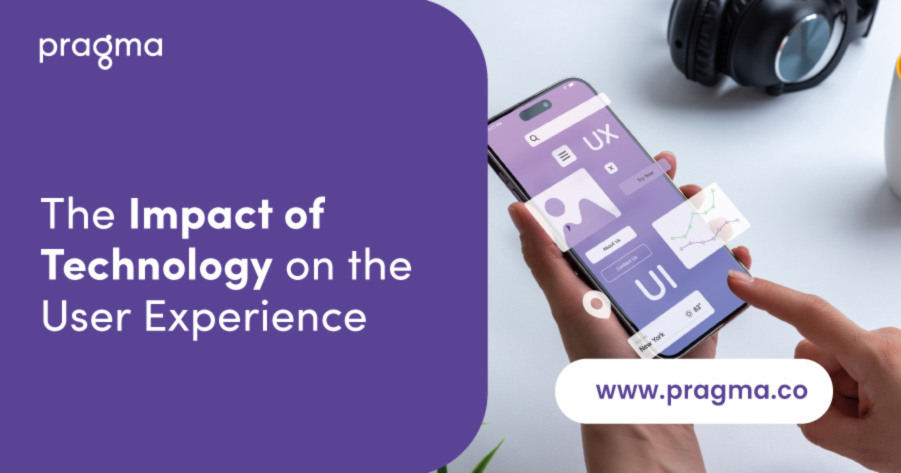 Pragma ebook | The impact of technology on the UX